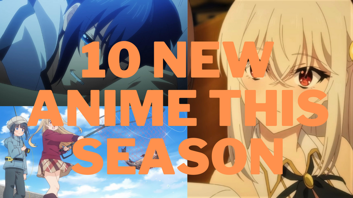 10 New Anime To Check Out This Season – fusionpopculture